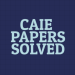 CAIE Papers Solved – Question Papers for Cambridge Assessment ...